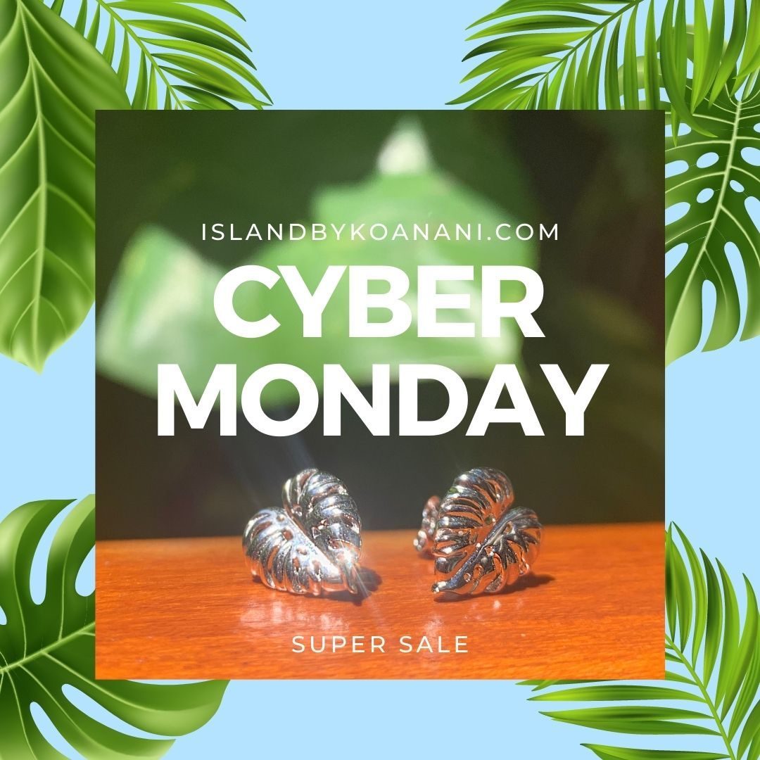 Cyber Monday Guide – Island by Koa Nani
